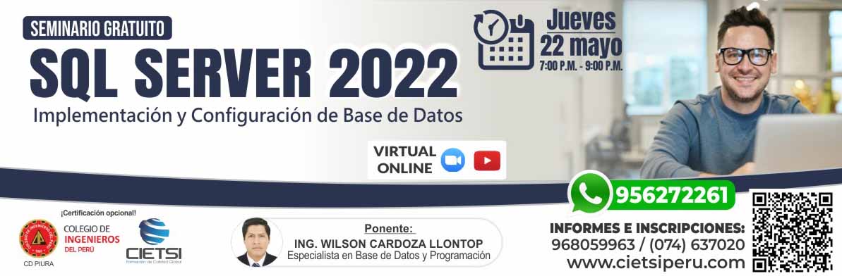 Seminario Gratuito SQL Server 2022 – Implementación y Configuración de ...